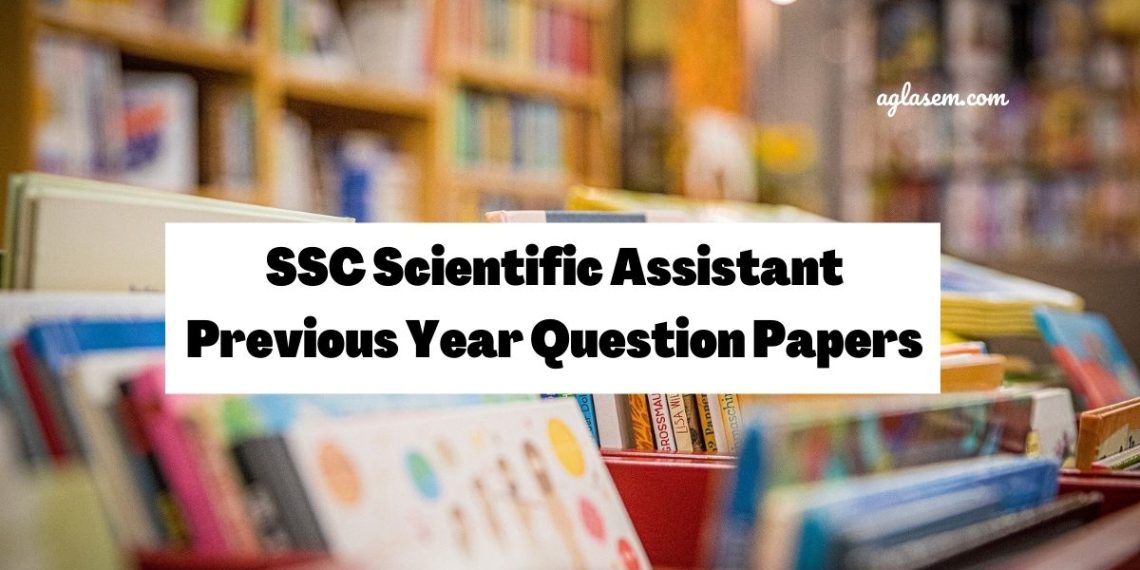 SSC Scientific Assistant Previous Year Question Papers – Download PDF ...