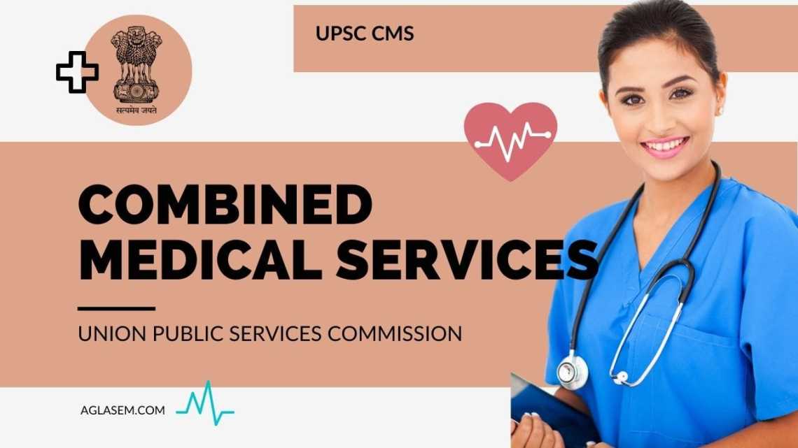UPSC CMS - AglaSem Career